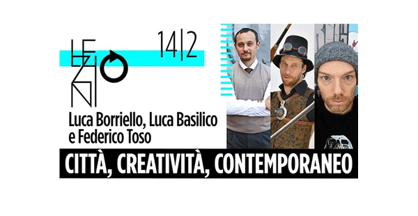 Luca Borriello, Luca Basilico e Federico Toso | Sulle cornici. Città ...